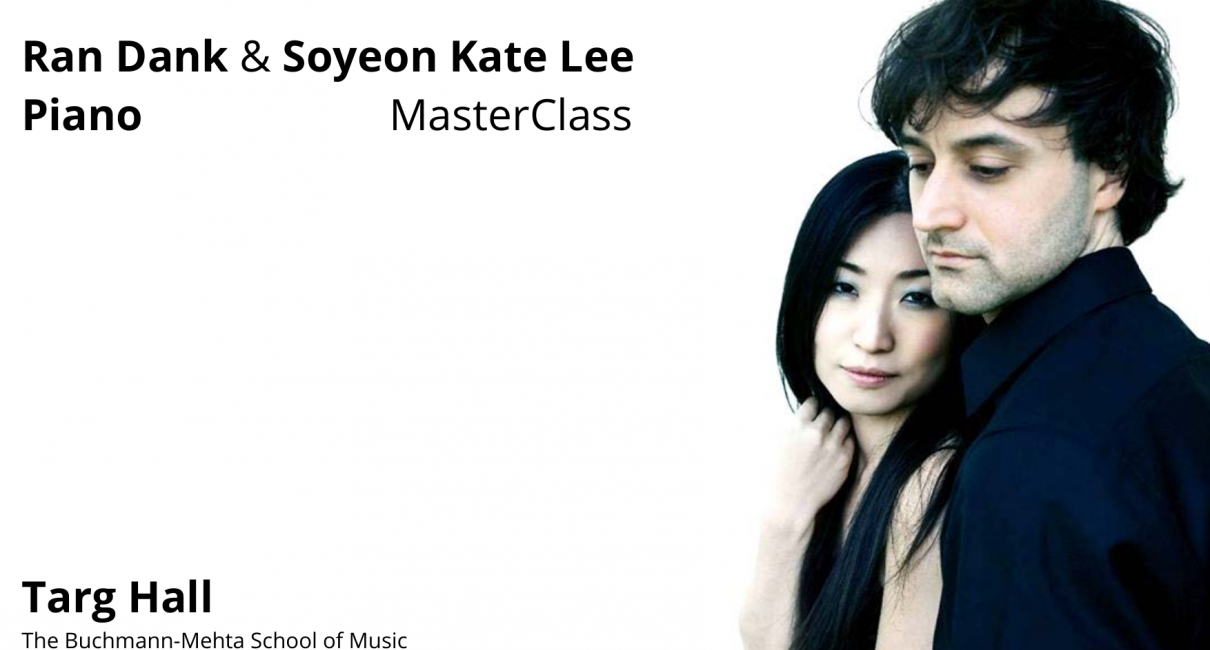 Ran Dank & Soyeon Kate Lee - Piano Master Class | The Buchmann-Mehta ...